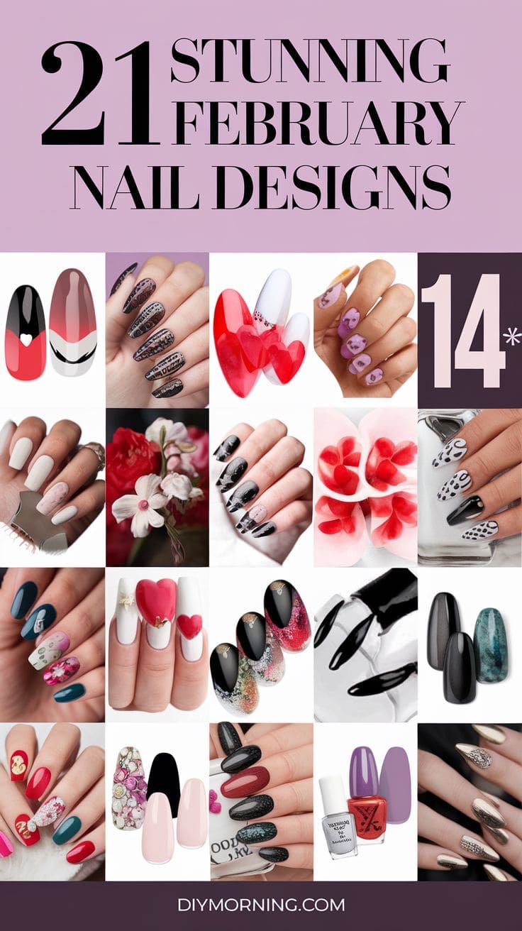 21 Stunning February Nail Designs to Try This Month - DIY Morning