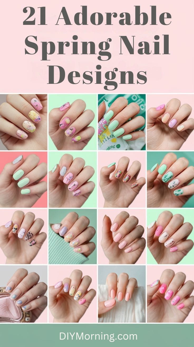 21 Adorable Spring Nail Designs You Need to Try - DIY Morning